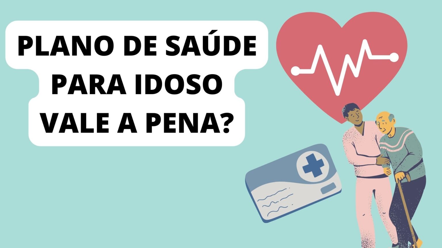 Plano de saúde para idoso vale a pena? - manualdoidoso.com.br